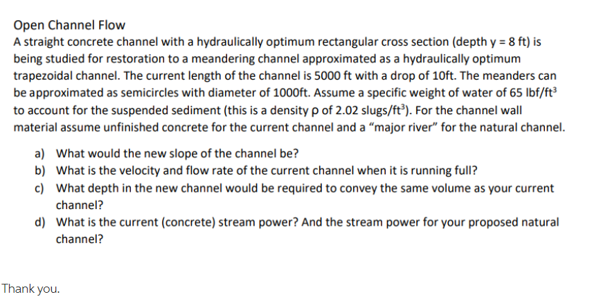 Solved Open Channel Flow A straight concrete channel with a | Chegg.com