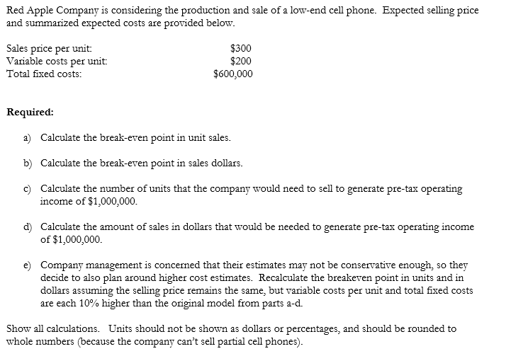 Solved Red Apple Company is considering the production and | Chegg.com