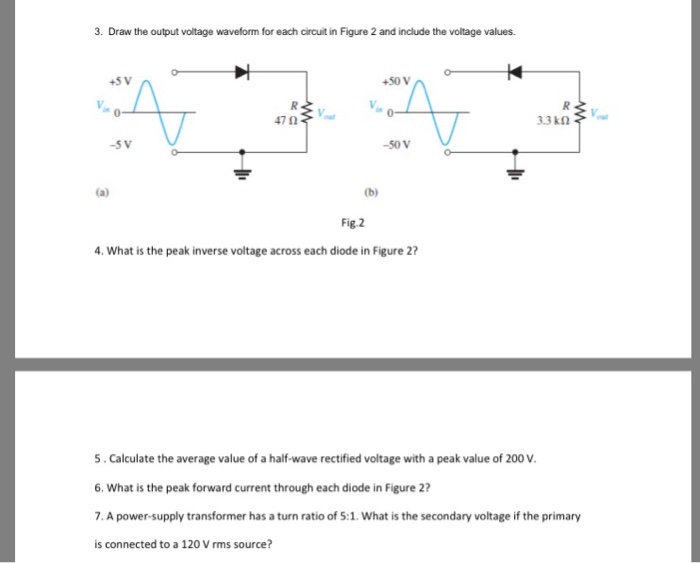 Solved 3 Draw The Output Voltage Waveform For Each Circuit
