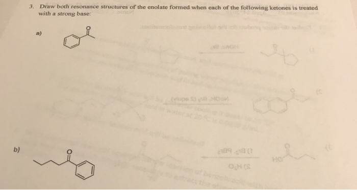 Solved Draw both resonance structures of the enlisted formed | Chegg.com