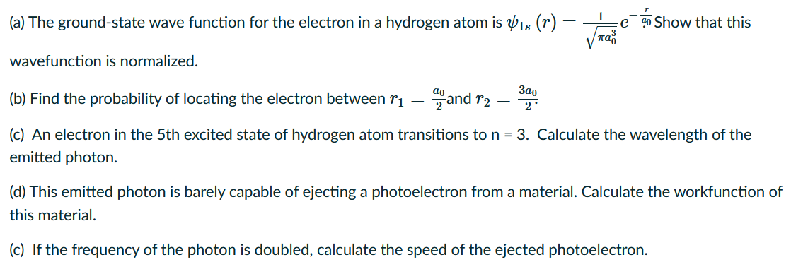 Solved т 1 A The Ground State Wave Function For The