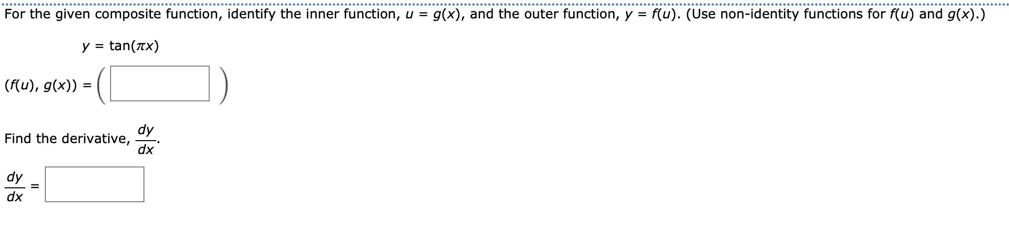 Solved For the given composite function, identify the inner | Chegg.com