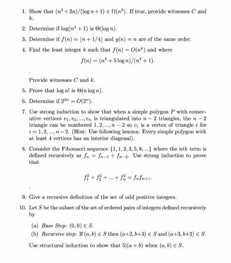 Solved 1. Show that (**+2n)/(log n+1) € 8 (na). If true, | Chegg.com