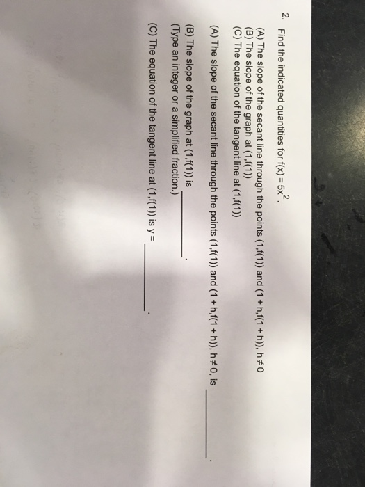 Solved 2. Find the indicated quantities for fx)- 5x2 (A) The | Chegg.com