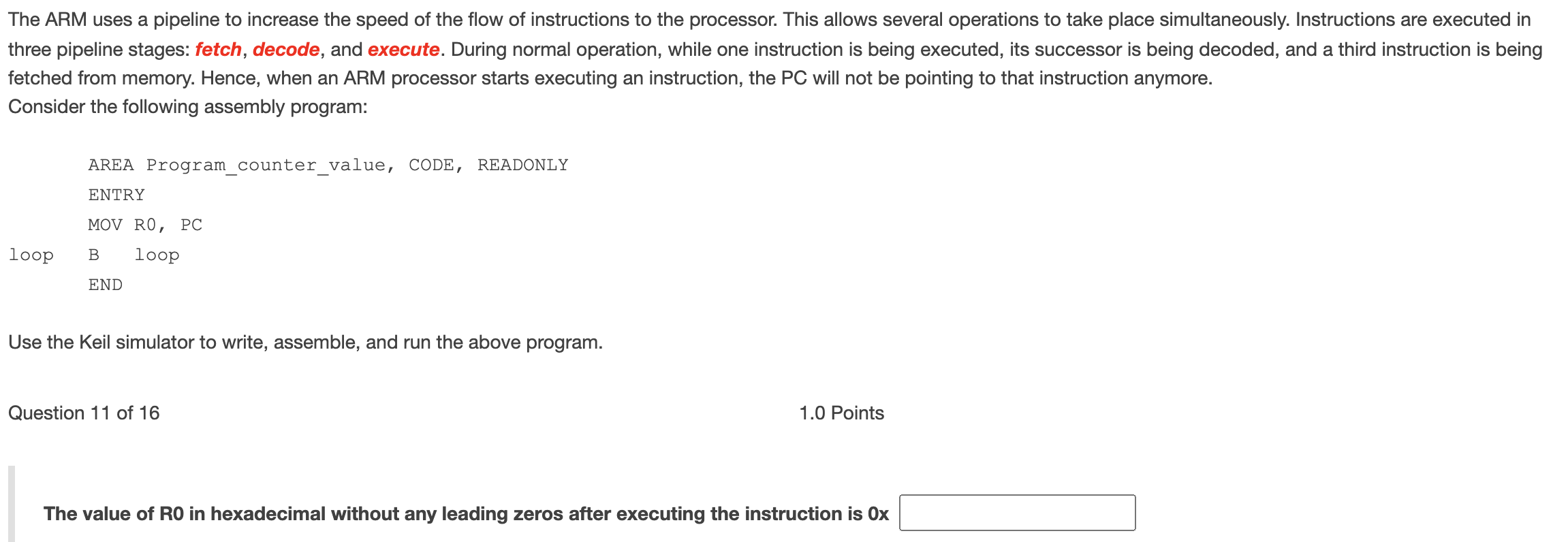 Solved The ARM uses a pipeline to increase the speed of the | Chegg.com