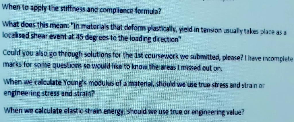Solved When to apply the stiffness and compliance formula? | Chegg.com