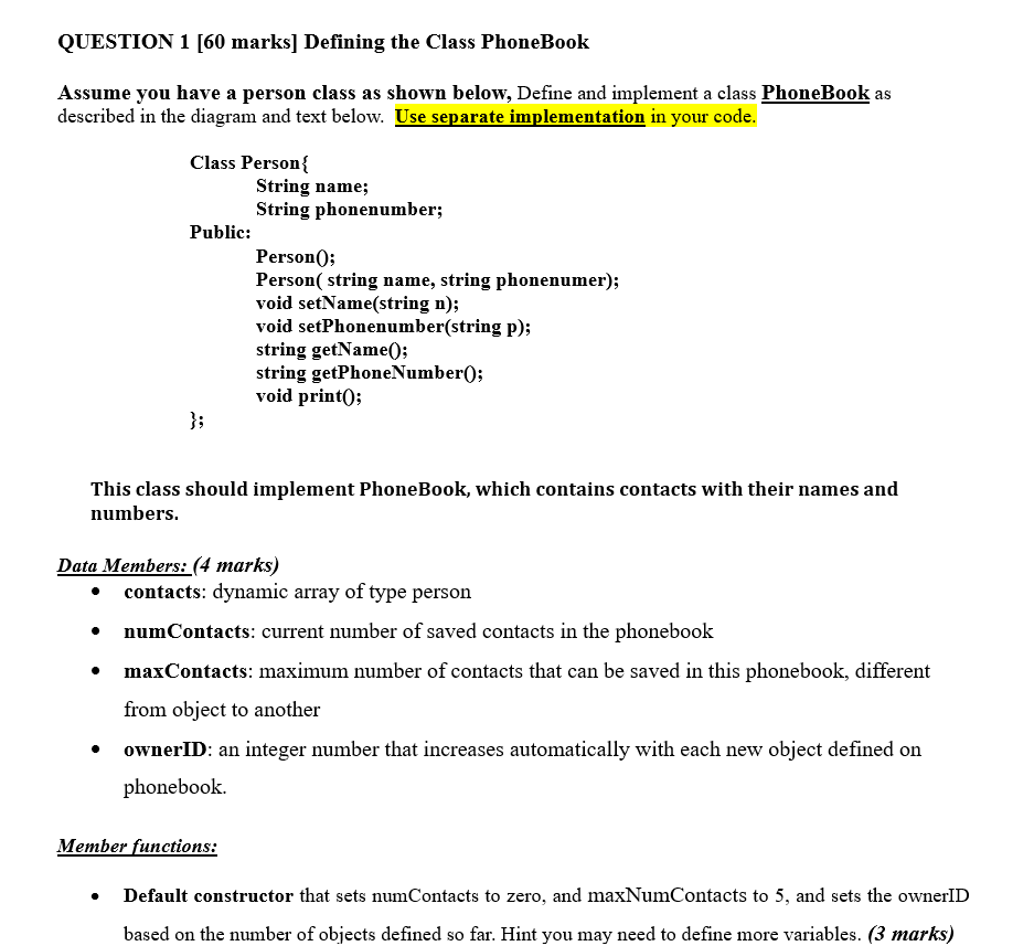 Solved QUESTION 1 [60 marks] Defining the Class Phone Book | Chegg.com