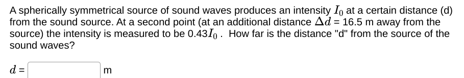 Solved A spherically symmetrical source of sound waves | Chegg.com
