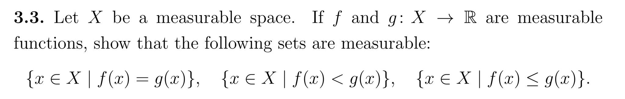 Solved 3 3 ﻿let X ﻿be A Measurable Space If F ﻿and G X→r