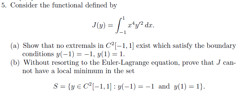 Solved 5. Consider the functional defined by | Chegg.com