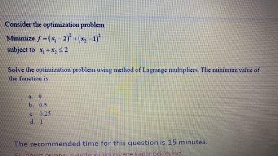 Solved Consider the optimization problem Minimize f | Chegg.com