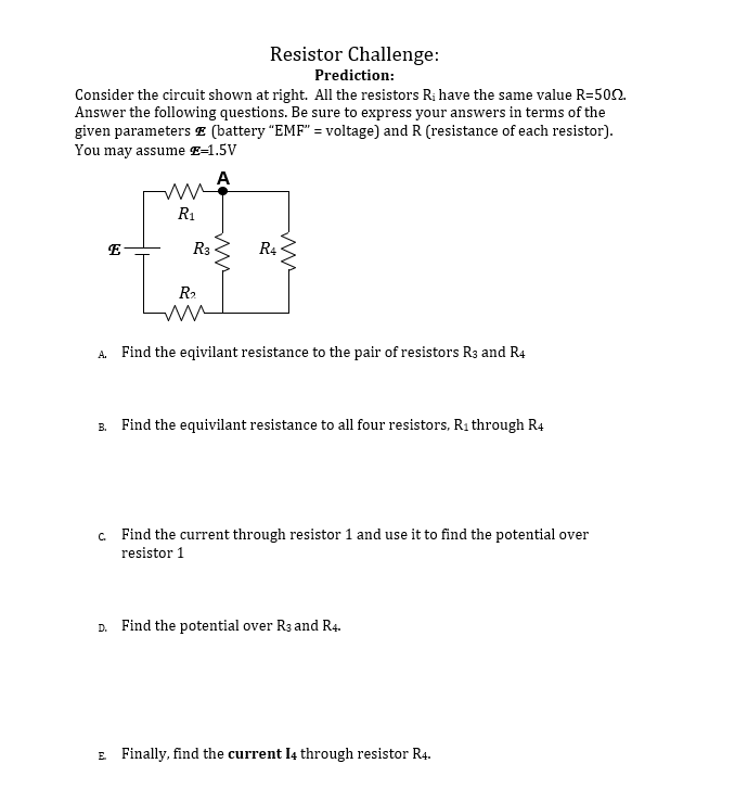 Solved Resistor Challenge: Prediction: Consider the circuit | Chegg.com