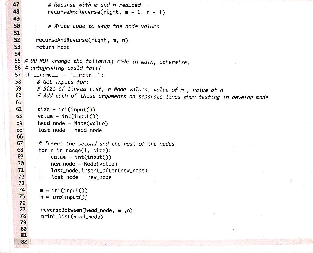 Solved 29.13 Reverse a singly linked list Complete the logic | Chegg.com