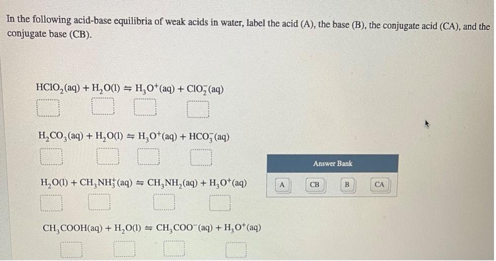Solved In the following acid-base equilibria of weak acids | Chegg.com