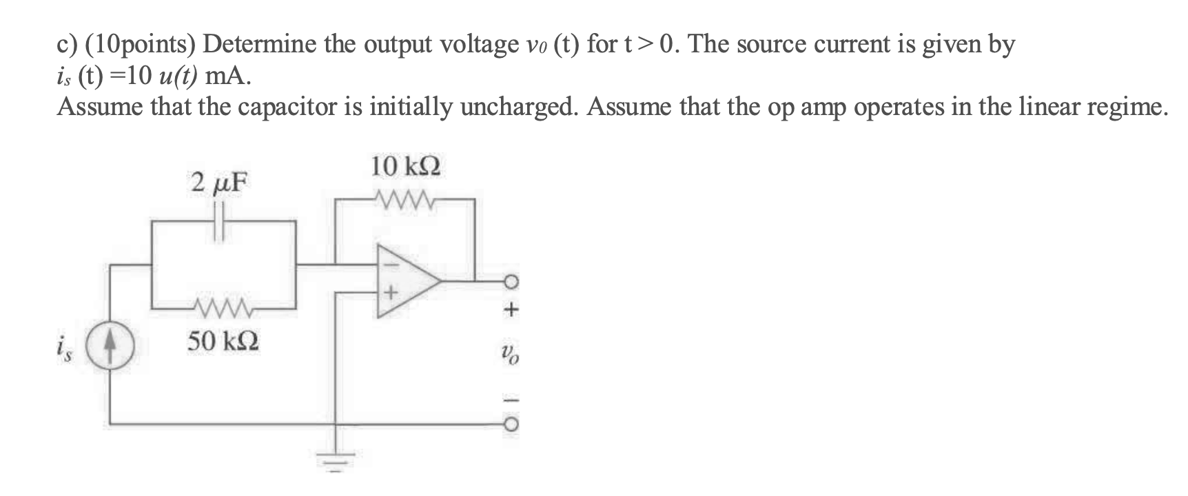Solved by an EXPERT cv0(t) ﻿for t>0. ﻿The source current is ﻿given | Chegg.com