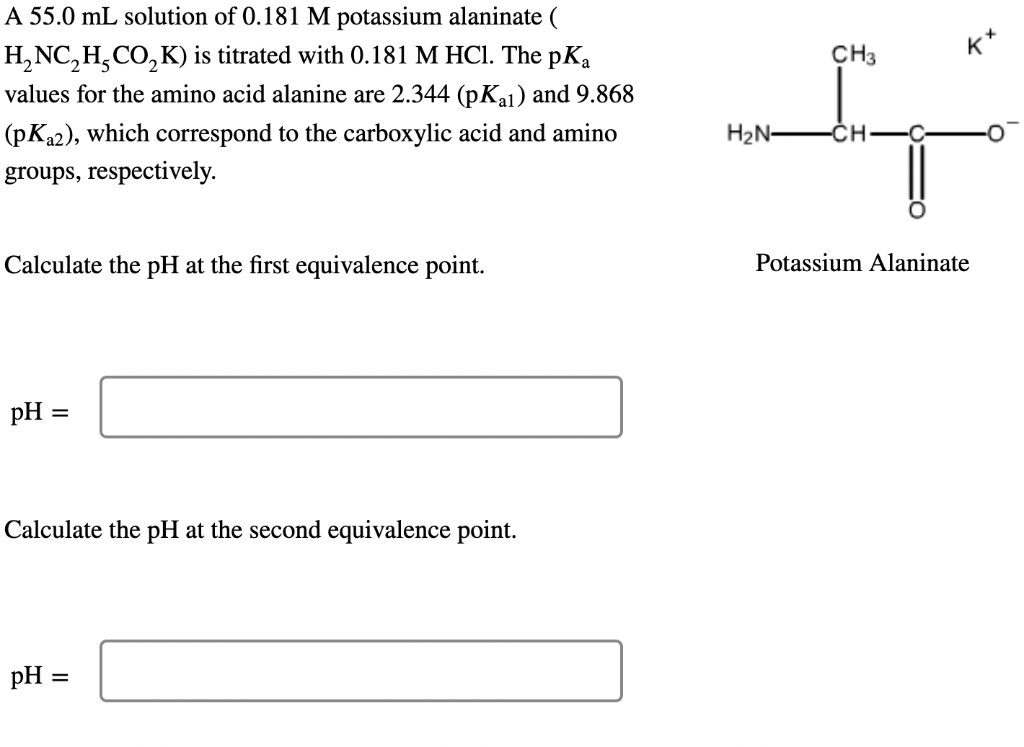 Solved A 55.0 mL solution of 0.181 M potassium alaninate ( | Chegg.com