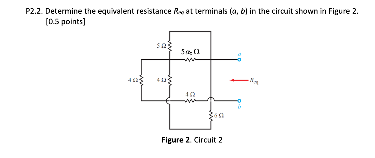 Solved 2.2. Determine the equivalent resistance Req at | Chegg.com