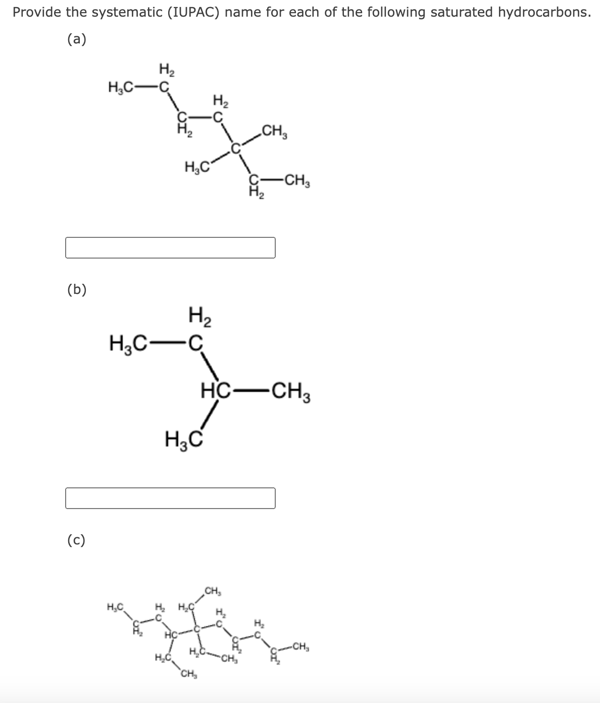Provide the systematic (IUPAC) name for each of the | Chegg.com