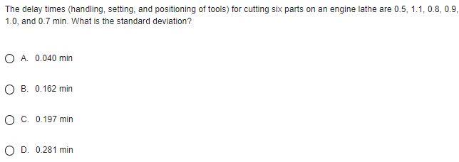 Solved The delay times (handling, setting, and positioning | Chegg.com