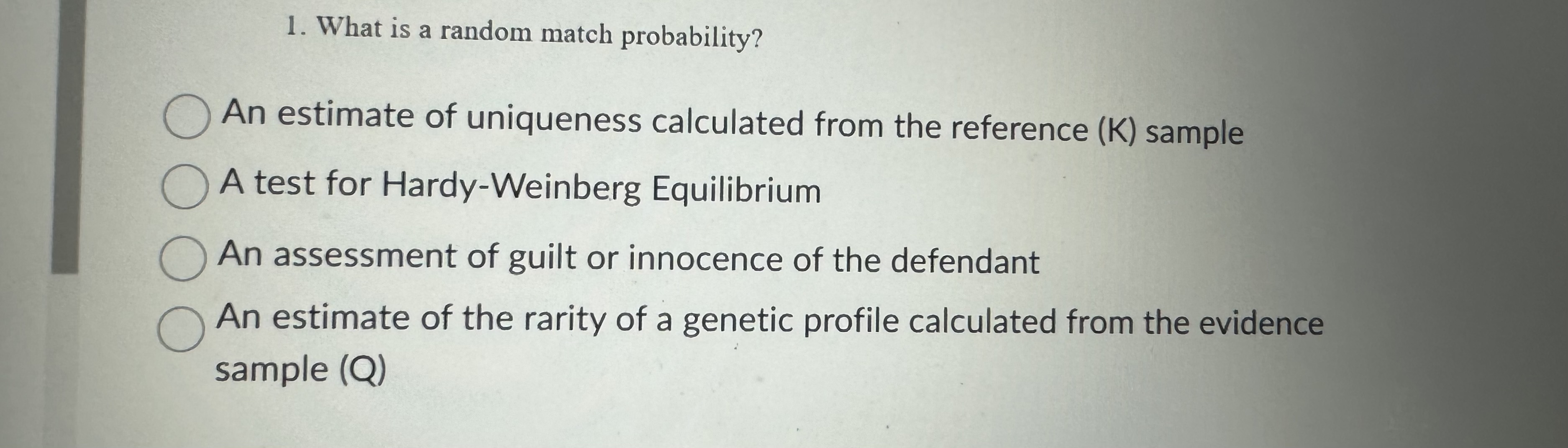Solved 1. What is a random match probability? An estimate of | Chegg.com