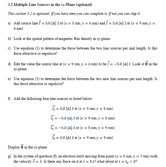 Solved a) Add source line I=5.0[ A]z^ at (x=5 nm,y=6 nm) and | Chegg.com