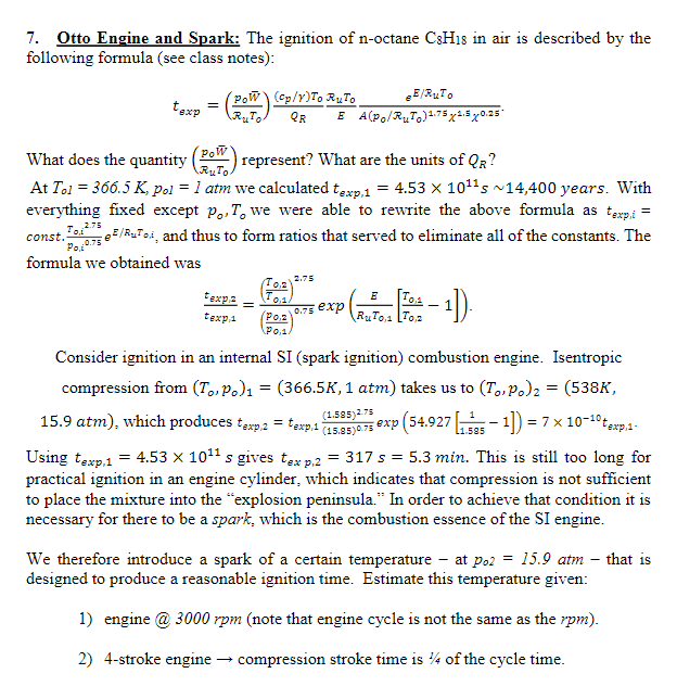 7. Otto Engine and Spark: The ignition of n-octane | Chegg.com