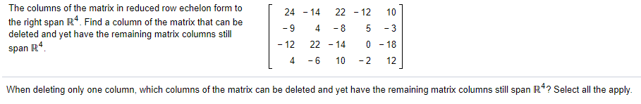 Solved The columns of the matrix in reduced row echelon form | Chegg.com