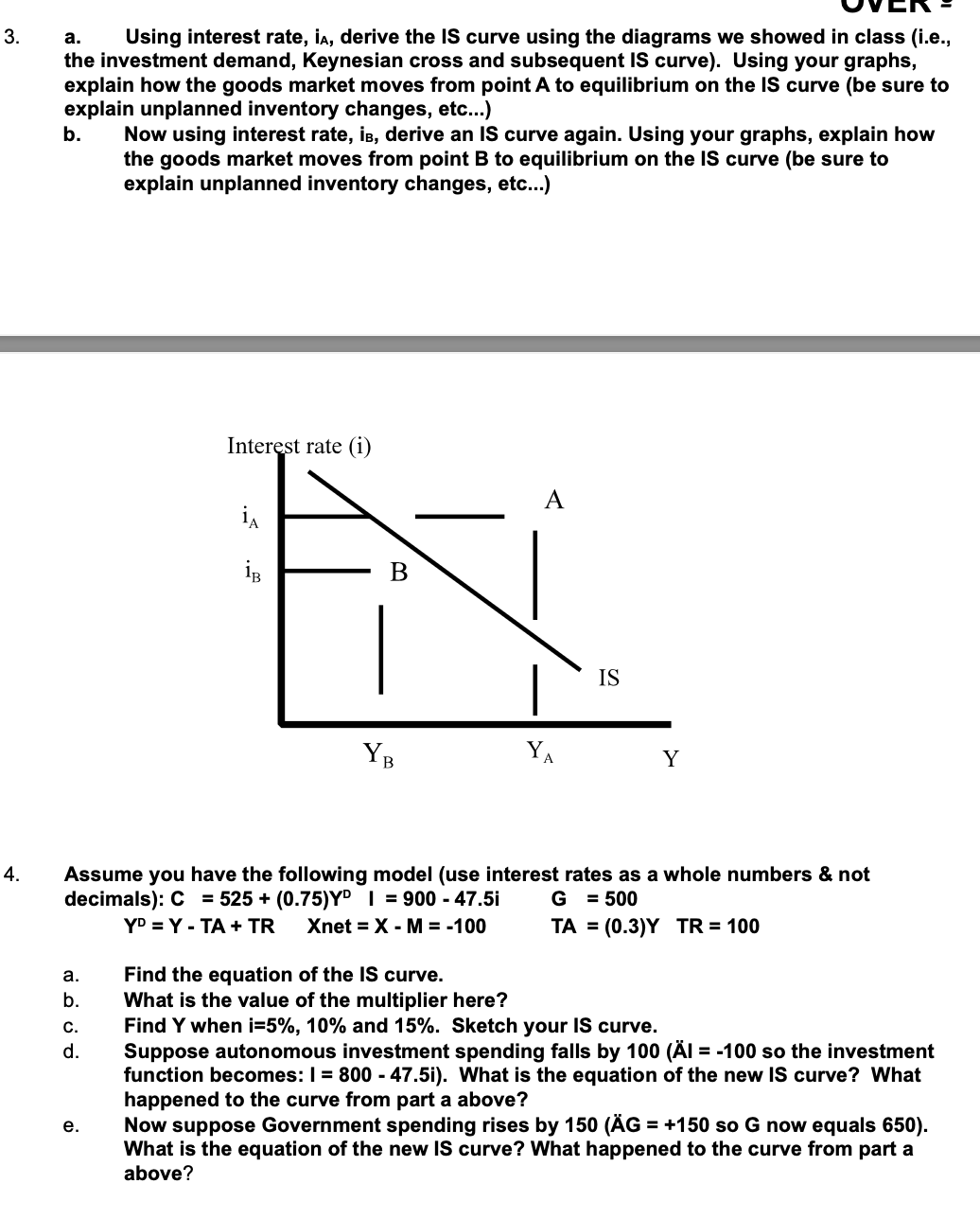 Solved a. ﻿Using interest rate, iA, ﻿derive the IS curve | Chegg.com