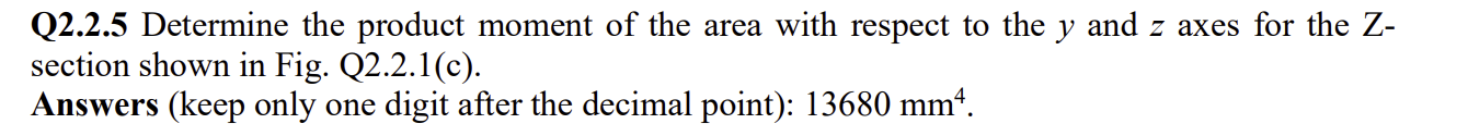 Solved Q2.2.1 Determine the moment of inertia with respect | Chegg.com