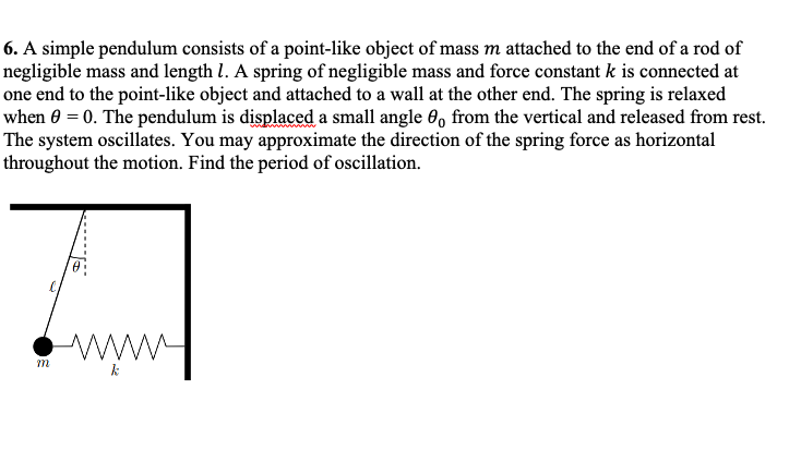 Solved 6. A simple pendulum consists of a point-like object | Chegg.com