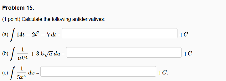 Solved Problem 15.(1 ﻿point) ﻿Calculate the following | Chegg.com