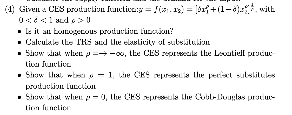 Solved (4) Given a CES production function: | Chegg.com