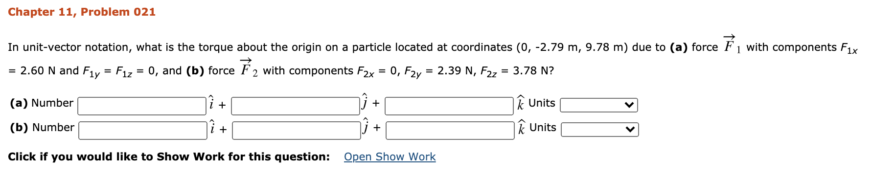Solved Chapter 11, Problem 021 In unit-vector notation, what | Chegg.com