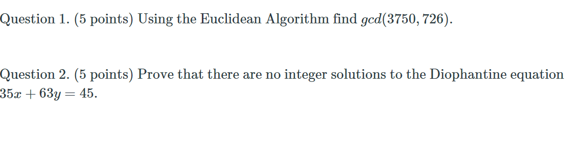 Solved Question 1. (5 points) Using the Euclidean Algorithm | Chegg.com