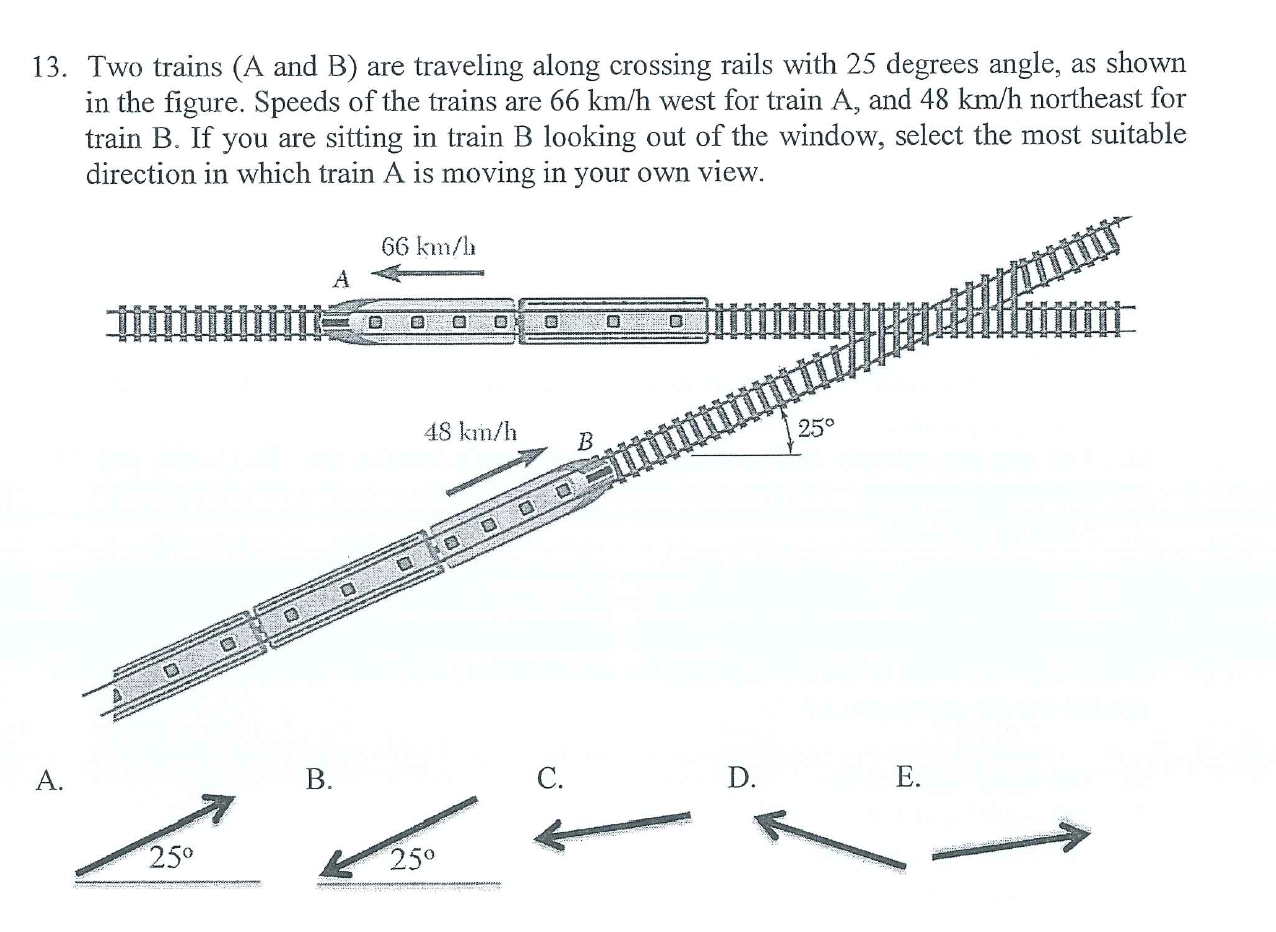 Solved 13. Two trains (A and B) are traveling along crossing | Chegg.com