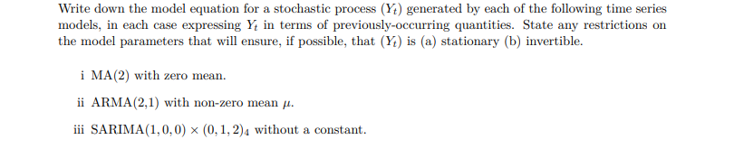 Write down the model equation for a stochastic | Chegg.com