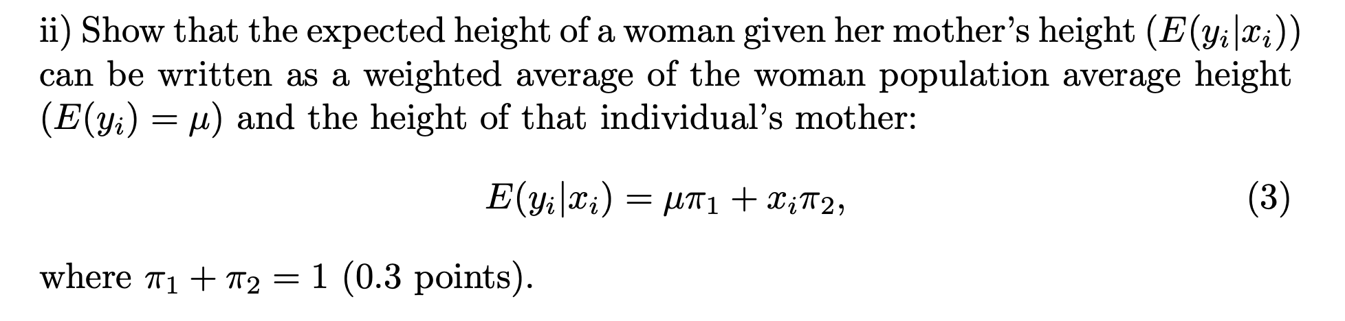 Solved Suppose you want to predict the height of women yi | Chegg.com