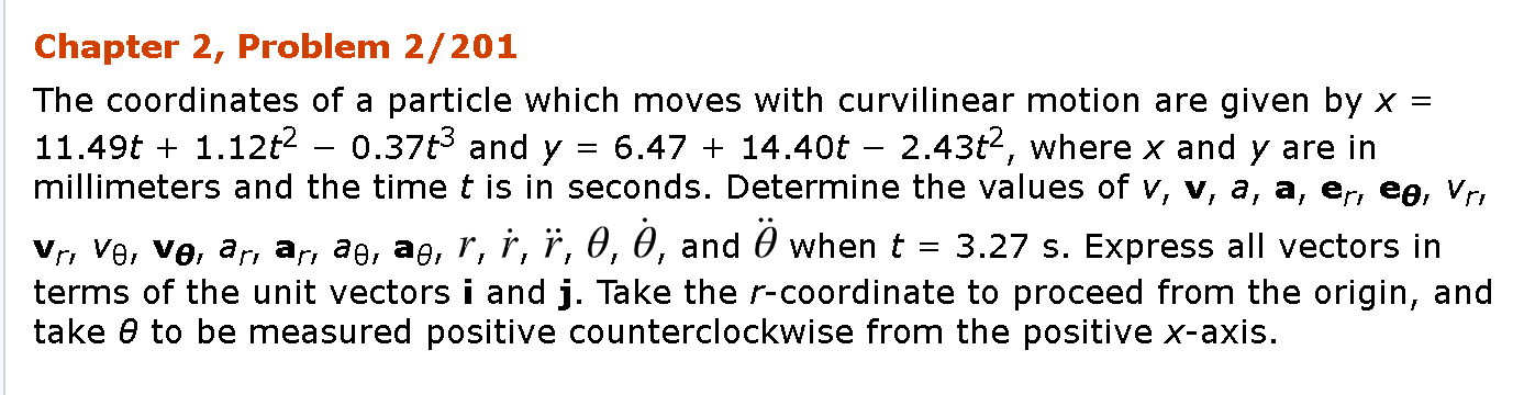 Solved Chapter 2, Problem 2/201 The coordinates of a | Chegg.com