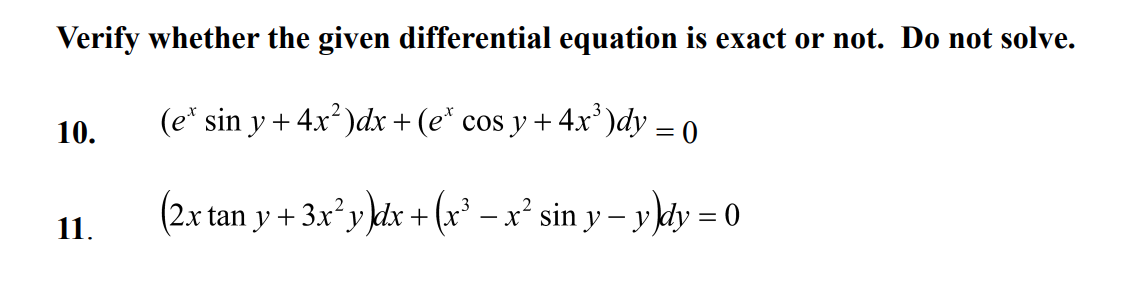Solved Verify whether the given differential equation is | Chegg.com