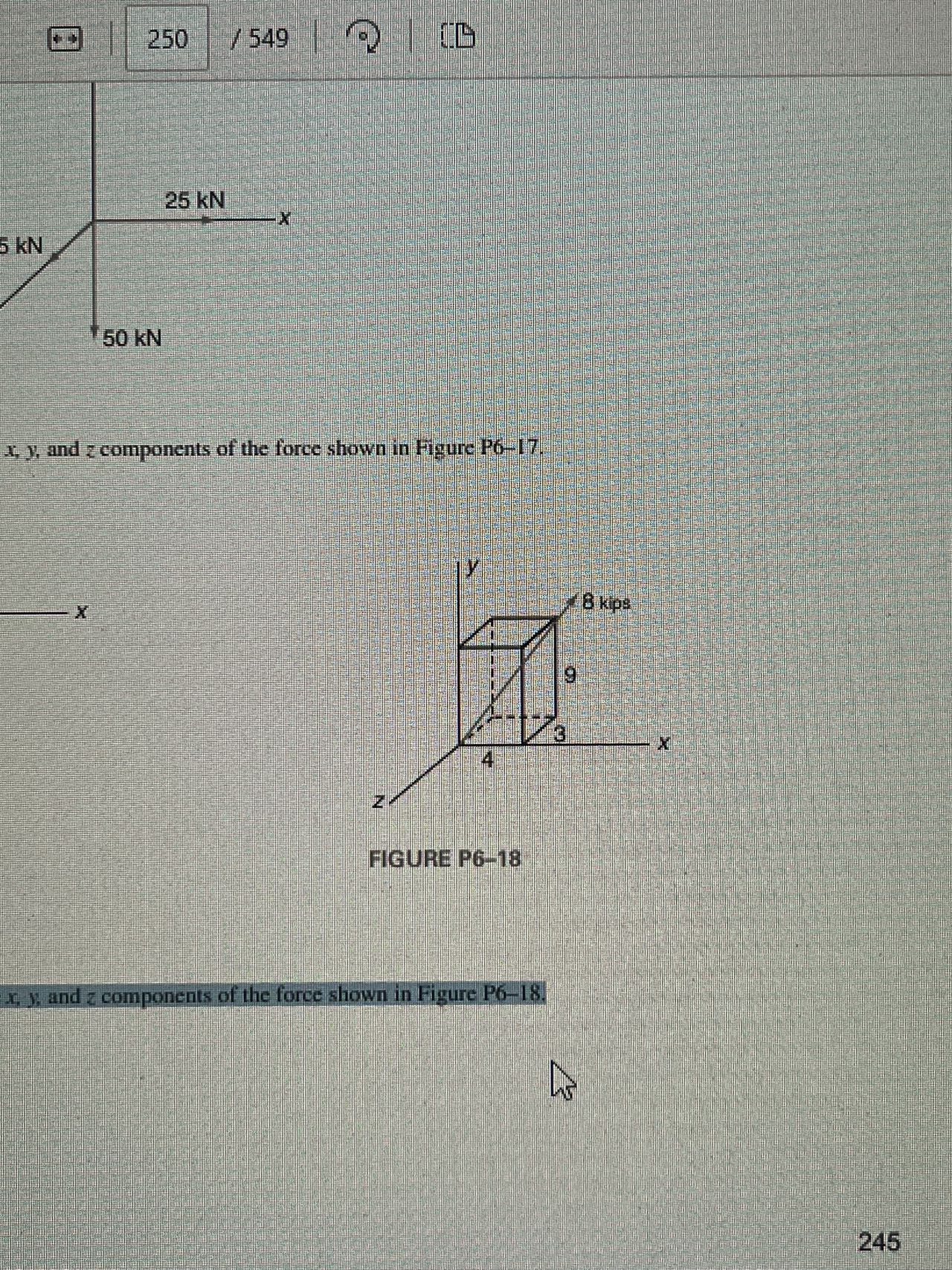Solved determine the x,y, and z components of the force | Chegg.com Solved determine the x,y, and z components of the force | Chegg.com