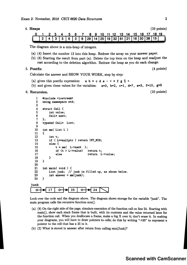 Exam 2: November, 2018 CSCI 6620 Data Structures 4. | Chegg.com