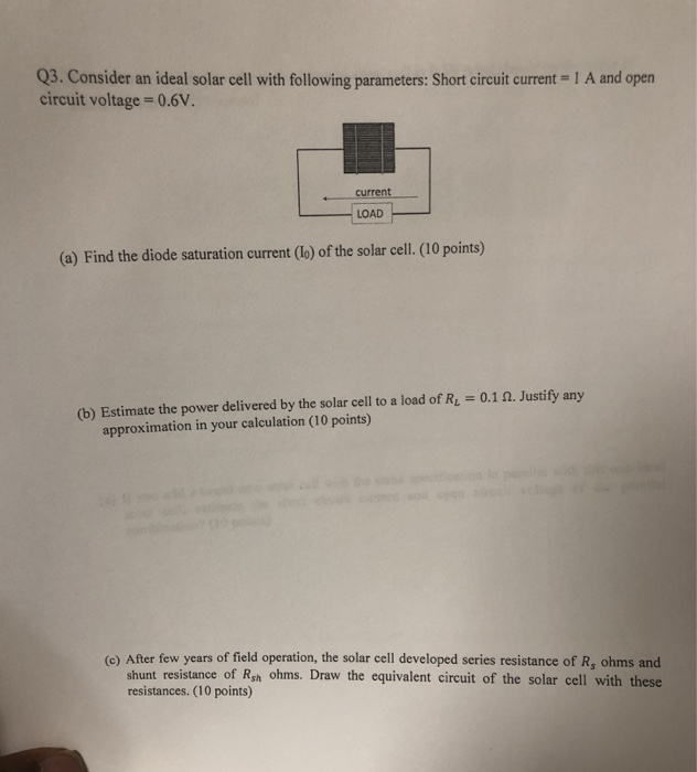Solved Q3. Consider an ideal solar cell with following | Chegg.com