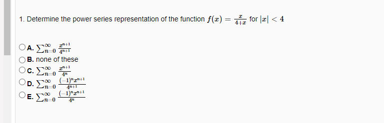 Solved 1. Determine the power series representation of the | Chegg.com