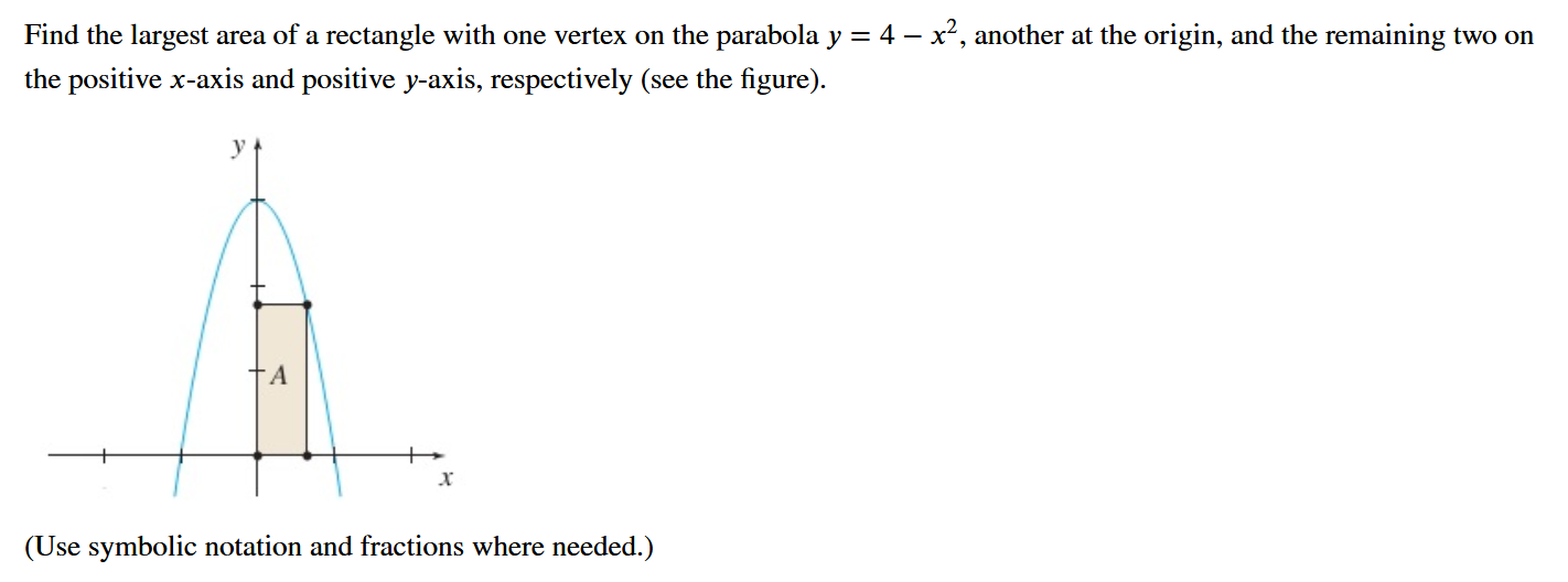 Solved Find the largest area of a rectangle with one vertex | Chegg.com