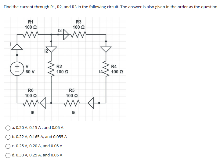 Solved Find the current through R1, R2, and R3 in the | Chegg.com