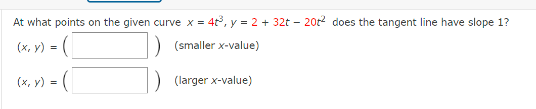 Solved At what points on the given curve x=4t3,y=2+32t−20t2 | Chegg.com