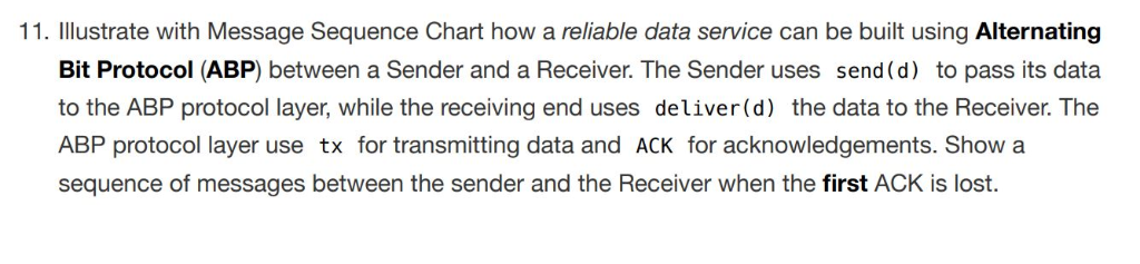 11. Illustrate with Message Sequence Chart how a | Chegg.com