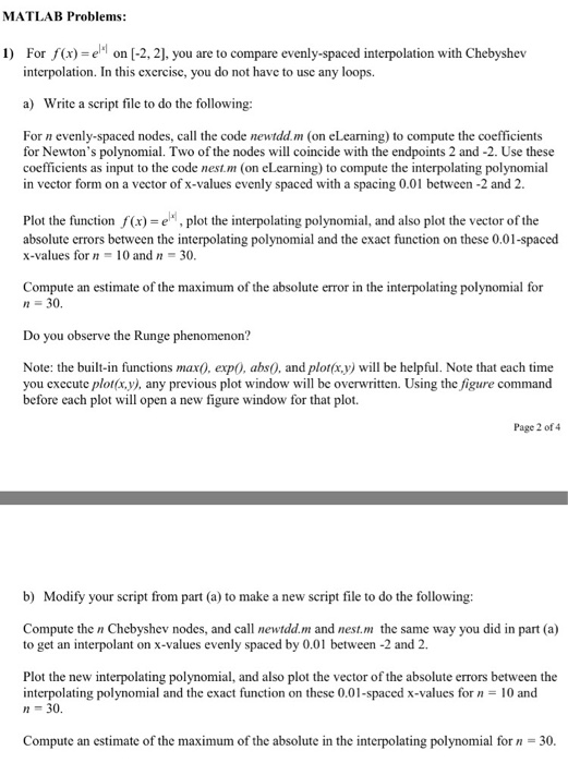Solved MATLAB Problems: 1) For f(r)-e on [-2, 2], you are to | Chegg.com