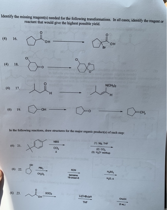 Solved Identify the missing reagent(s) needed for the | Chegg.com