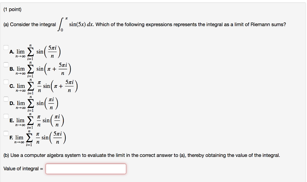 Solved (1 point) (a) Consider the integral sin(5x) dx. Which | Chegg.com